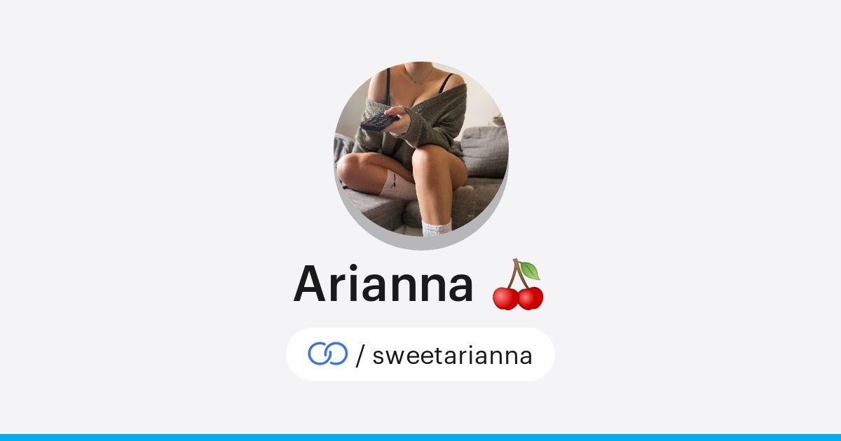 Arianna 🍒 (/sweetarianna) · solo.to