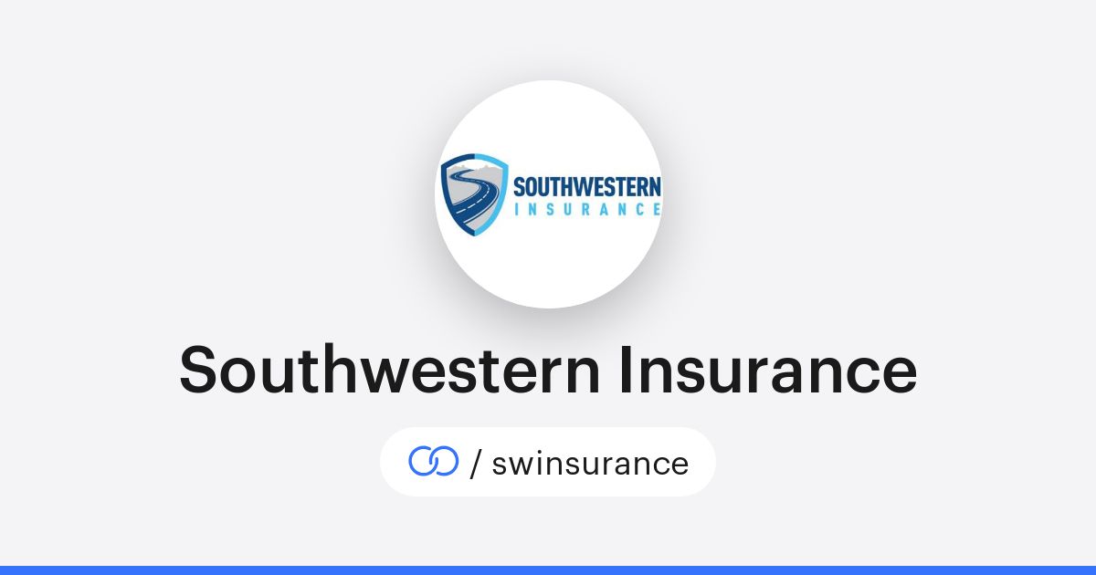 Southwestern Insurance (/swinsurance) · solo.to