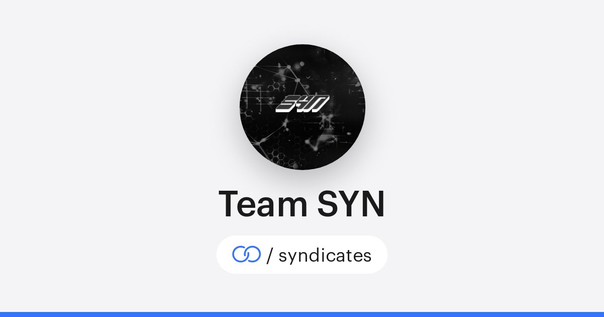 Team SYN (/syndicates) · solo.to