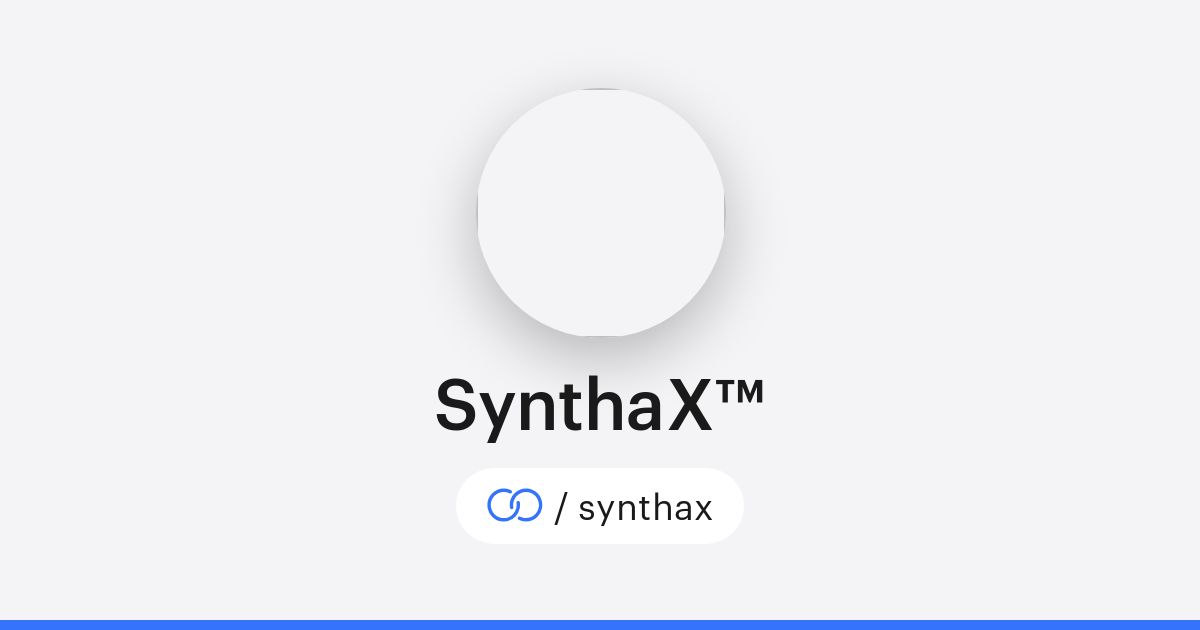 SynthaX™️ (/synthax) · solo.to