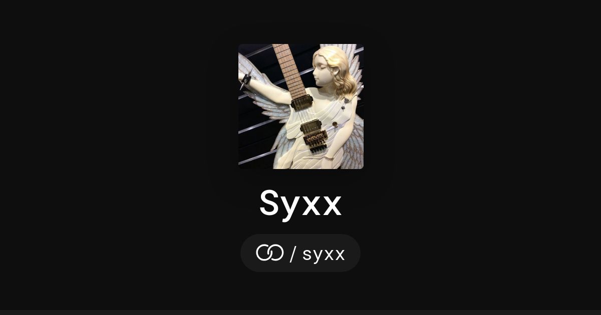 Syxx · solo.to