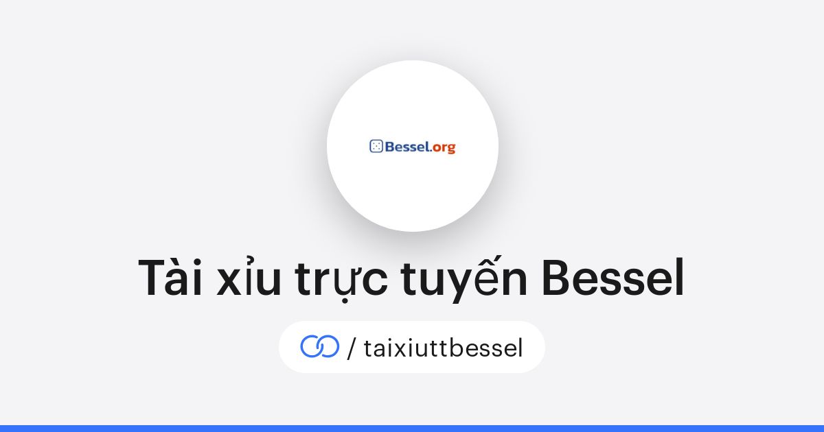 Tài xỉu trực tuyến Bessel (/taixiuttbessel) · solo.to
