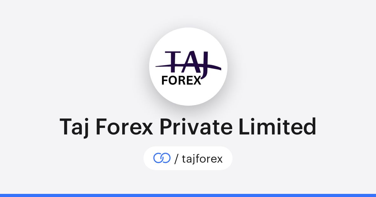 Taj Forex Private Limited (/tajforex) · solo.to