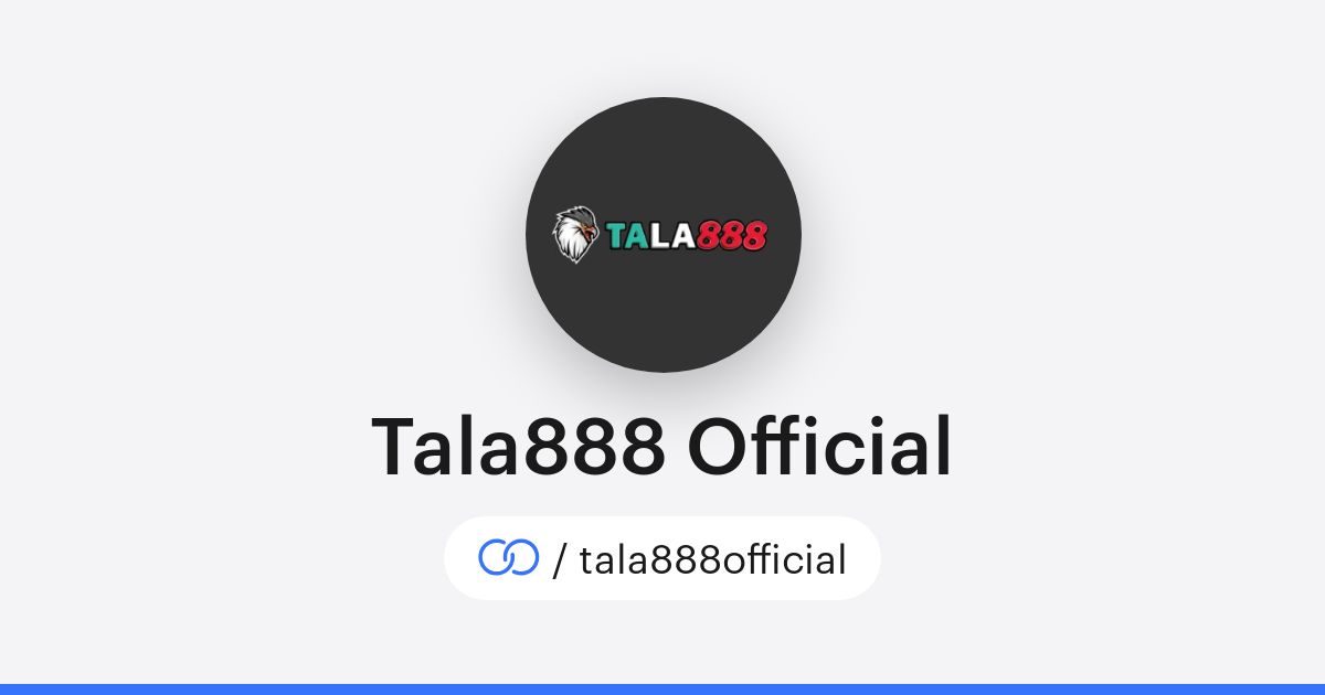 Tala888 Official (/tala888official) · solo.to