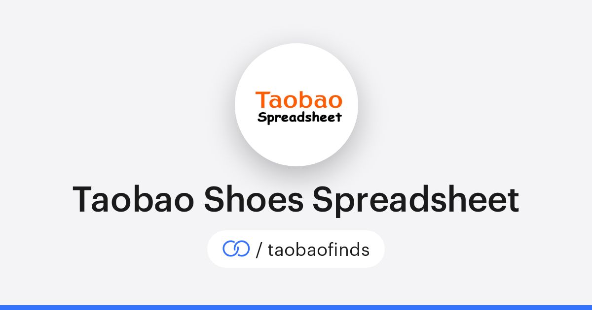 Taobao Shoes Spreadsheet (/taobaofinds) · solo.to