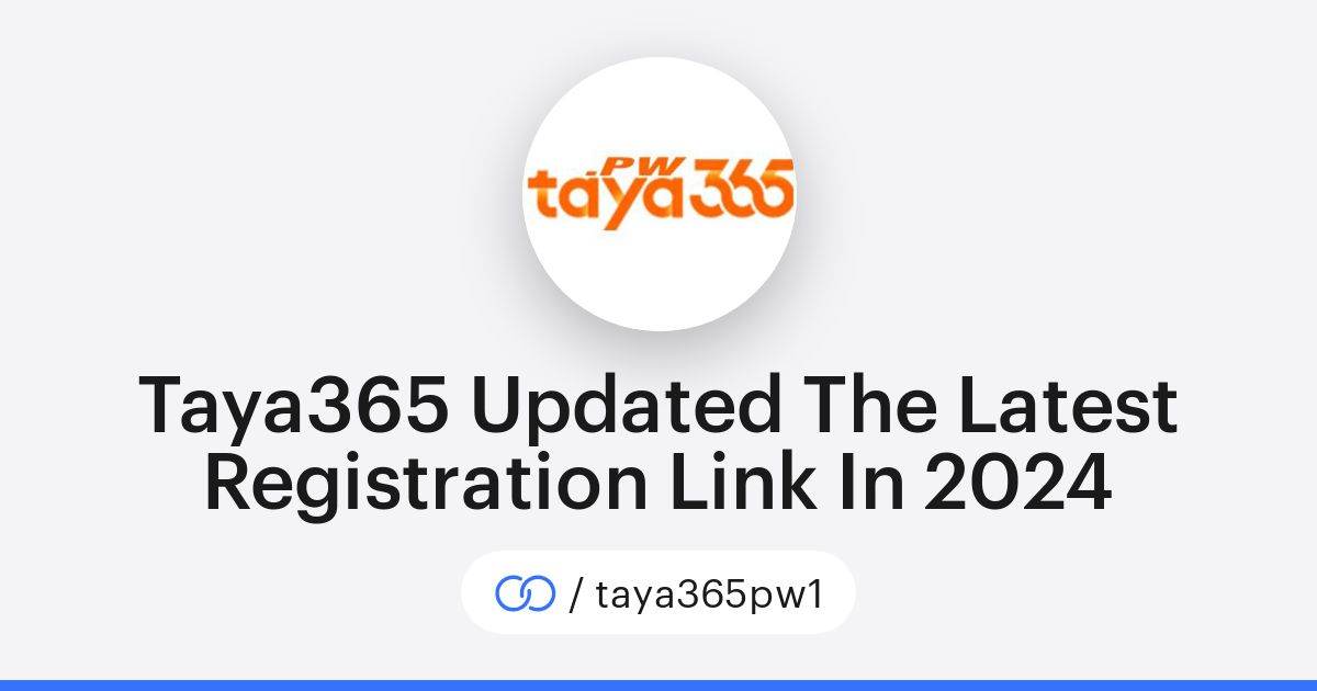 Taya365 Updated The Latest Registration Link In 2024 (/taya365pw1 ...