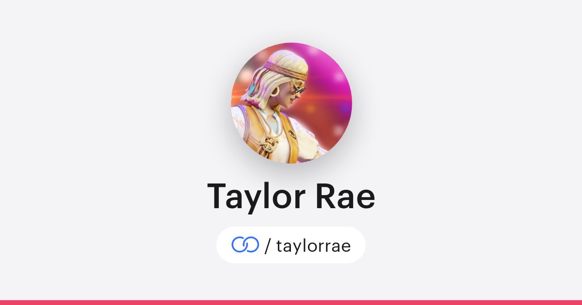 Taylor Rae (/taylorrae) · solo.to