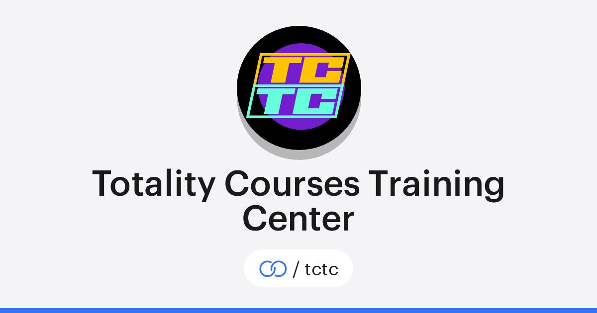 Totality Courses Training Center (/tctc) · solo.to
