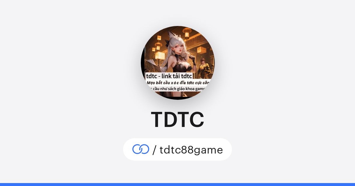 TDTC (/tdtc88game) · solo.to