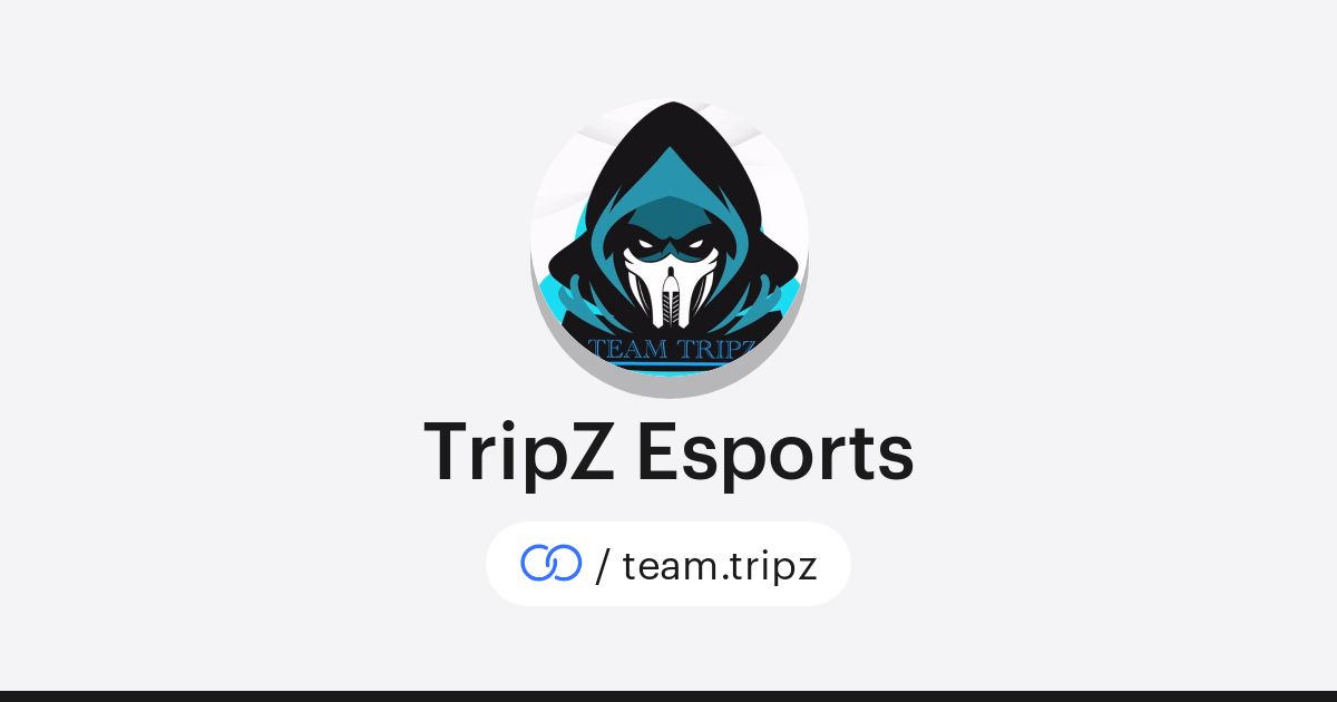 TripZ Esports (/team.tripz) · solo.to