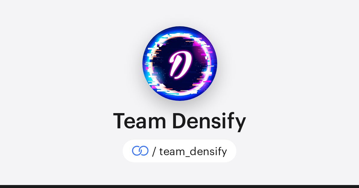 Team Densify (/team_densify) · solo.to