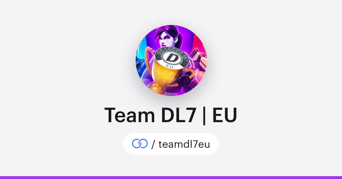 Team DL7 | EU (/teamdl7eu) · solo.to