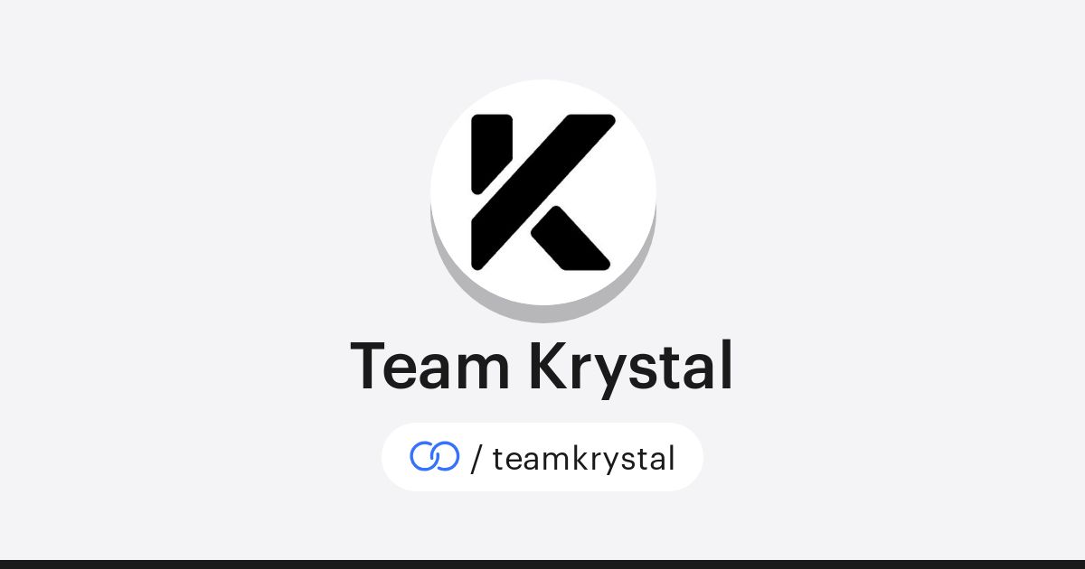 Team Krystal (/teamkrystal) · solo.to