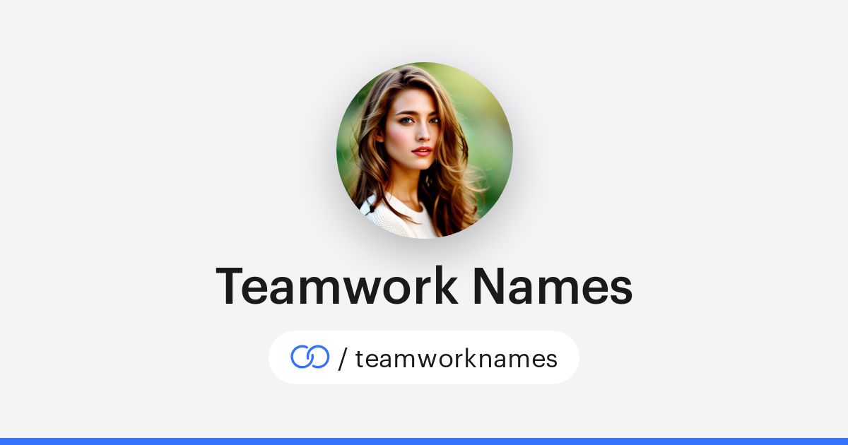 Teamwork Names (/teamworknames) · solo.to