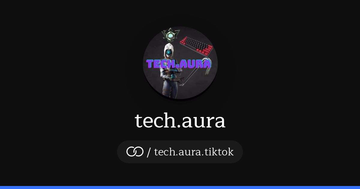 tech.aura (/tech.aura.tiktok) · solo.to