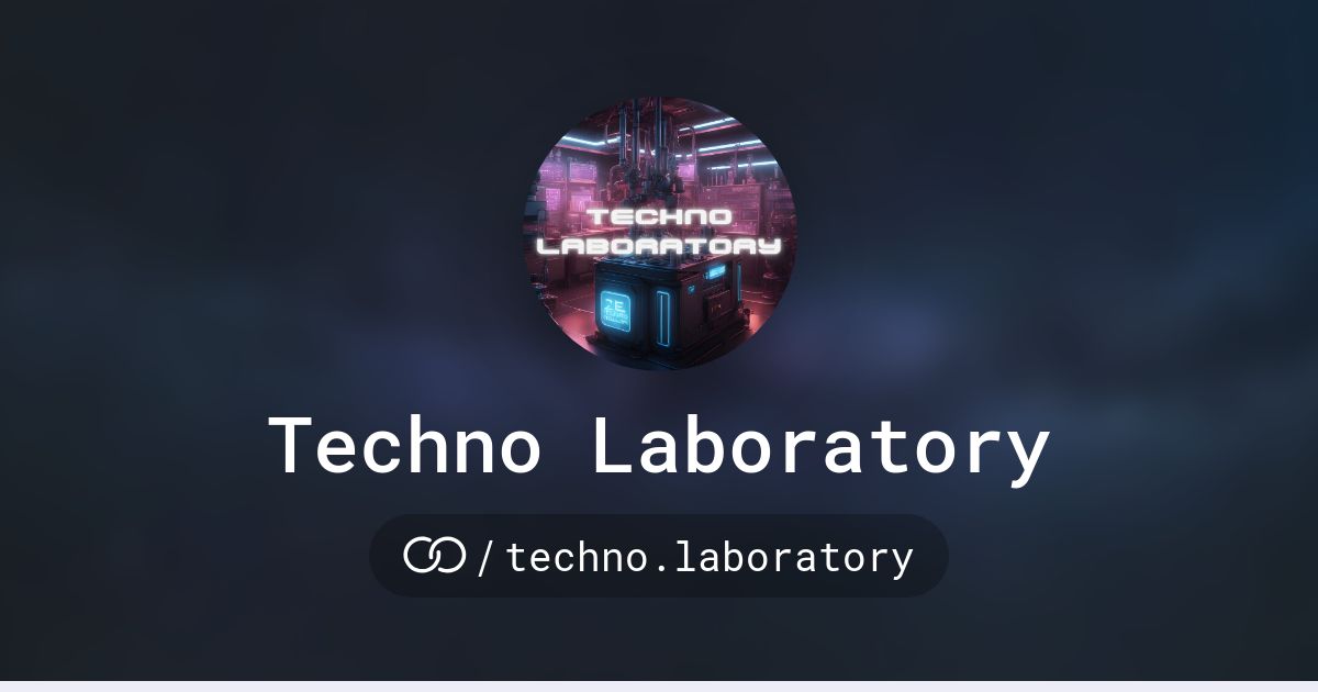 Techno Laboratory (/techno.laboratory)