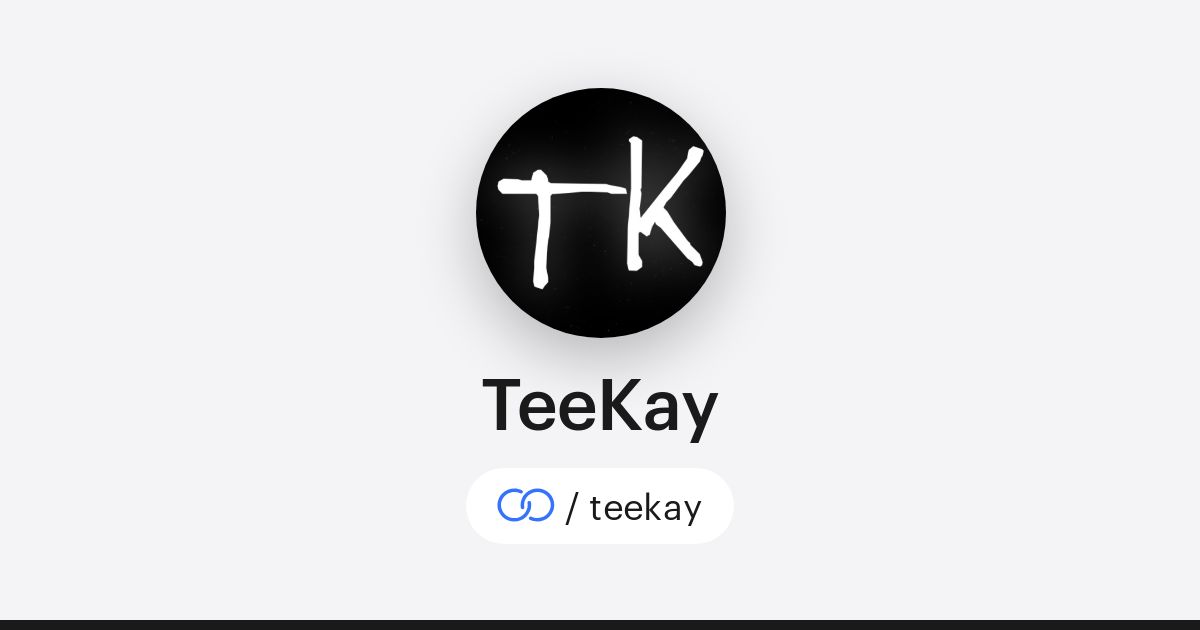 TeeKay (/teekay) · solo.to