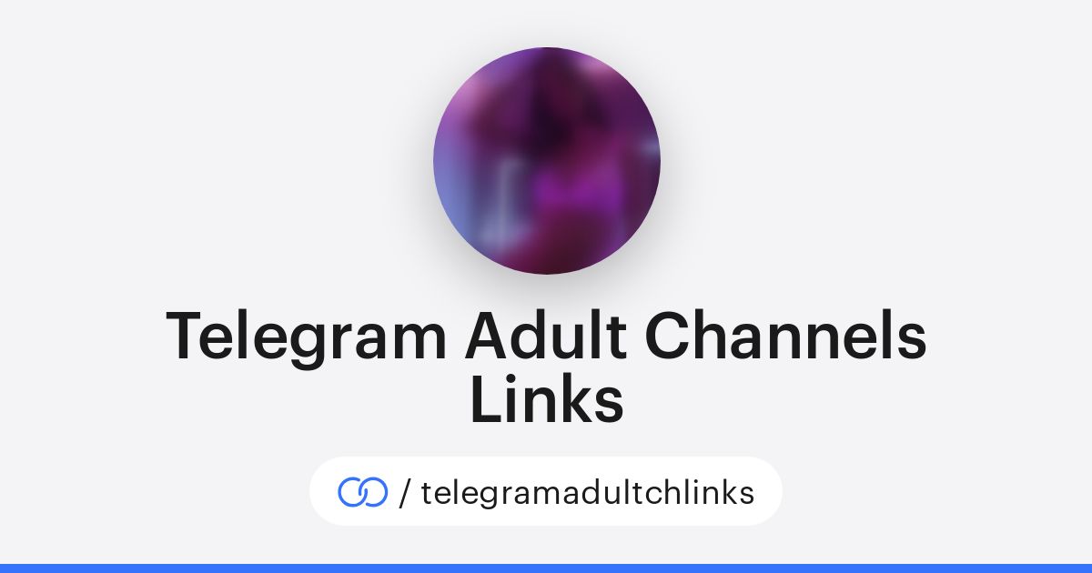 Telegram Adult Channels Links (/telegramadultchlinks) · solo.to