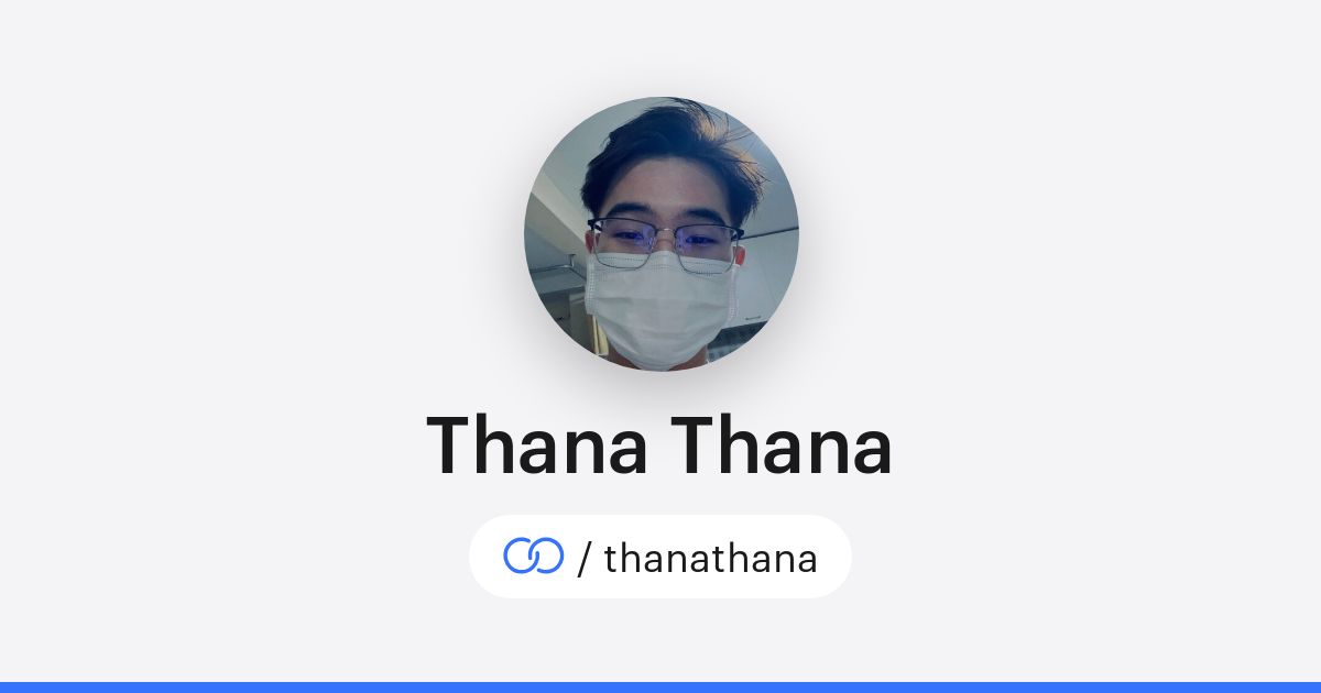 Thana Thana (/thanathana) · solo.to