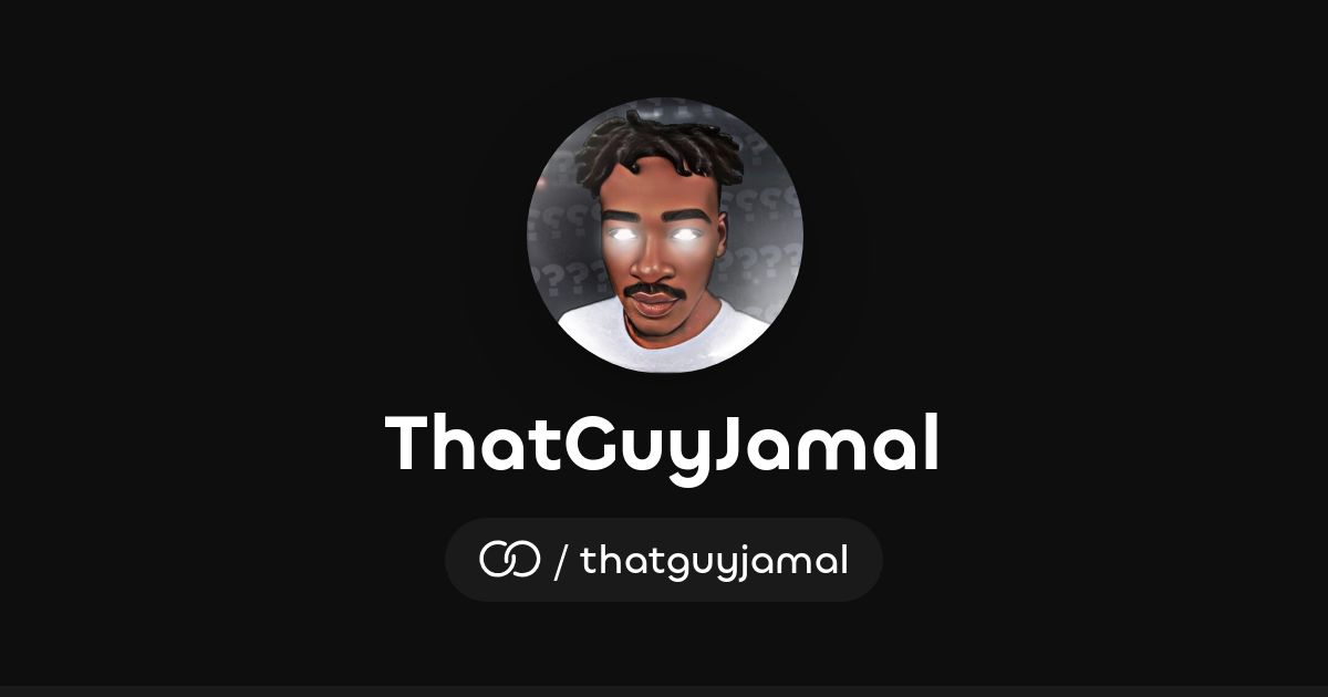 ThatGuyJamal · solo.to