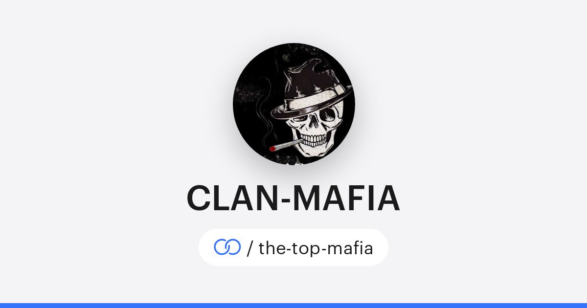 CLAN-MAFIA (/the-top-mafia) · solo.to