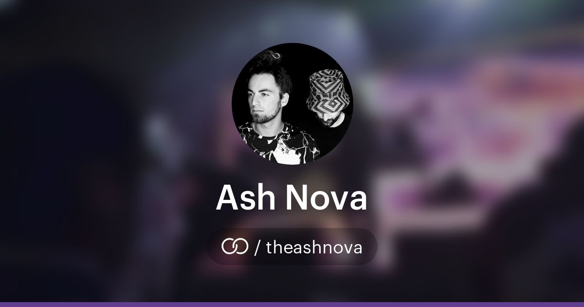 Ash Nova (/theashnova)