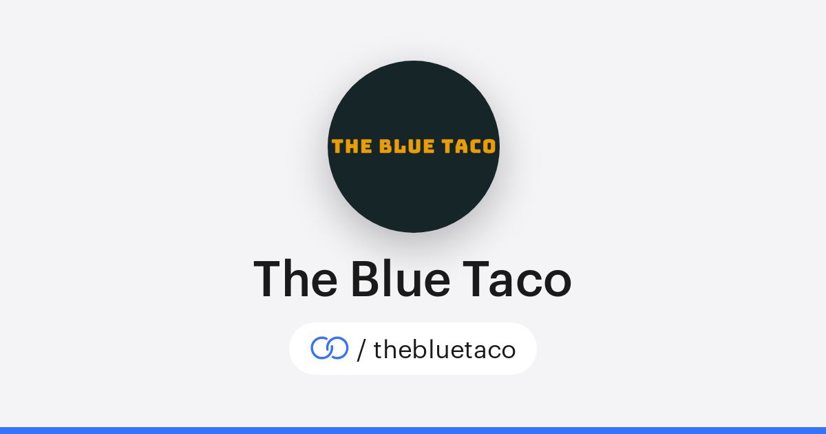 The Blue Taco (/thebluetaco) · solo.to