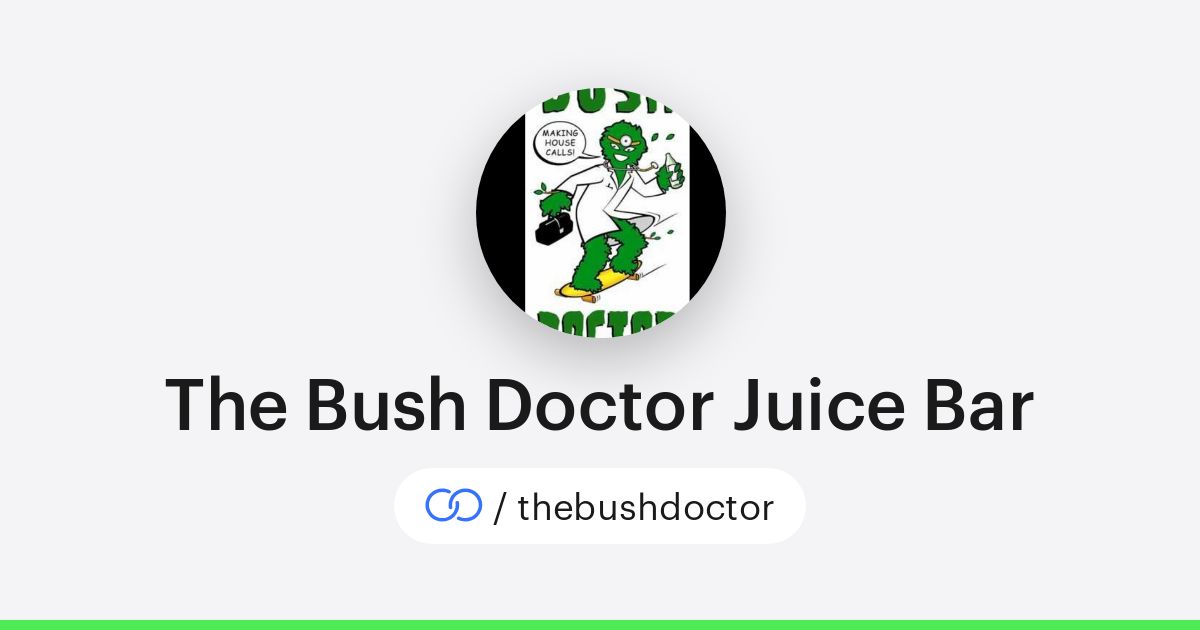 The Bush Doctor Juice Bar (/thebushdoctor) · solo.to