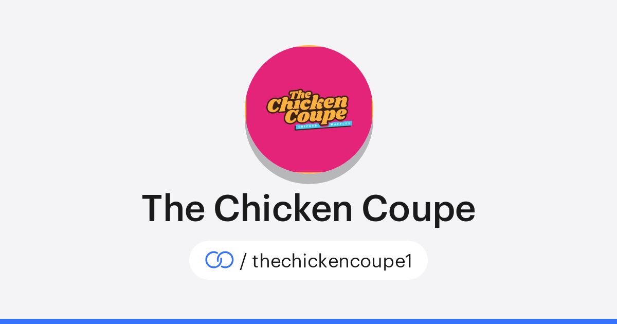 The Chicken Coupe (/thechickencoupe1) · solo.to