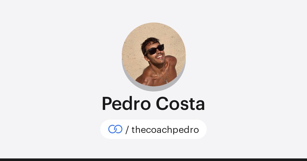Pedro Costa (/thecoachpedro) · solo.to