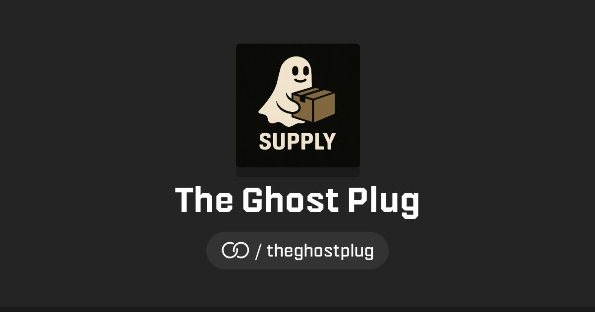 The Ghost Plug (/theghostplug) · solo.to