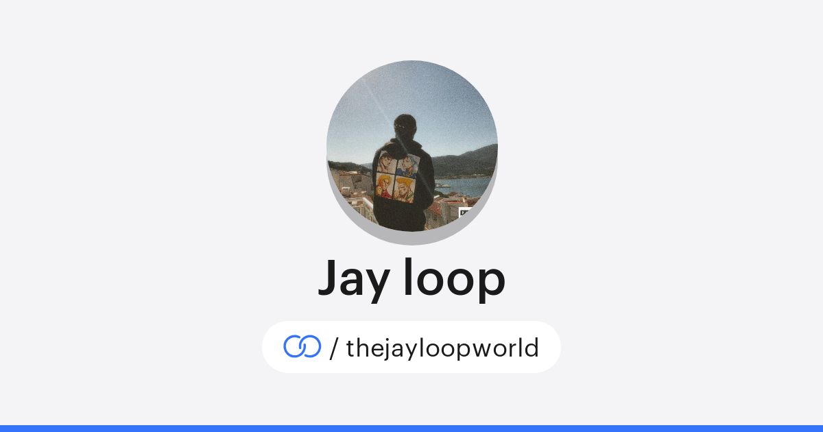 Jay loop (/thejayloopworld) · solo.to