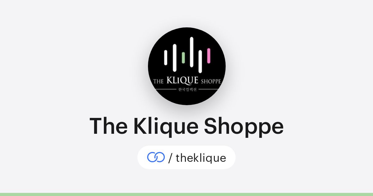The Klique Shoppe (/theklique) · solo.to