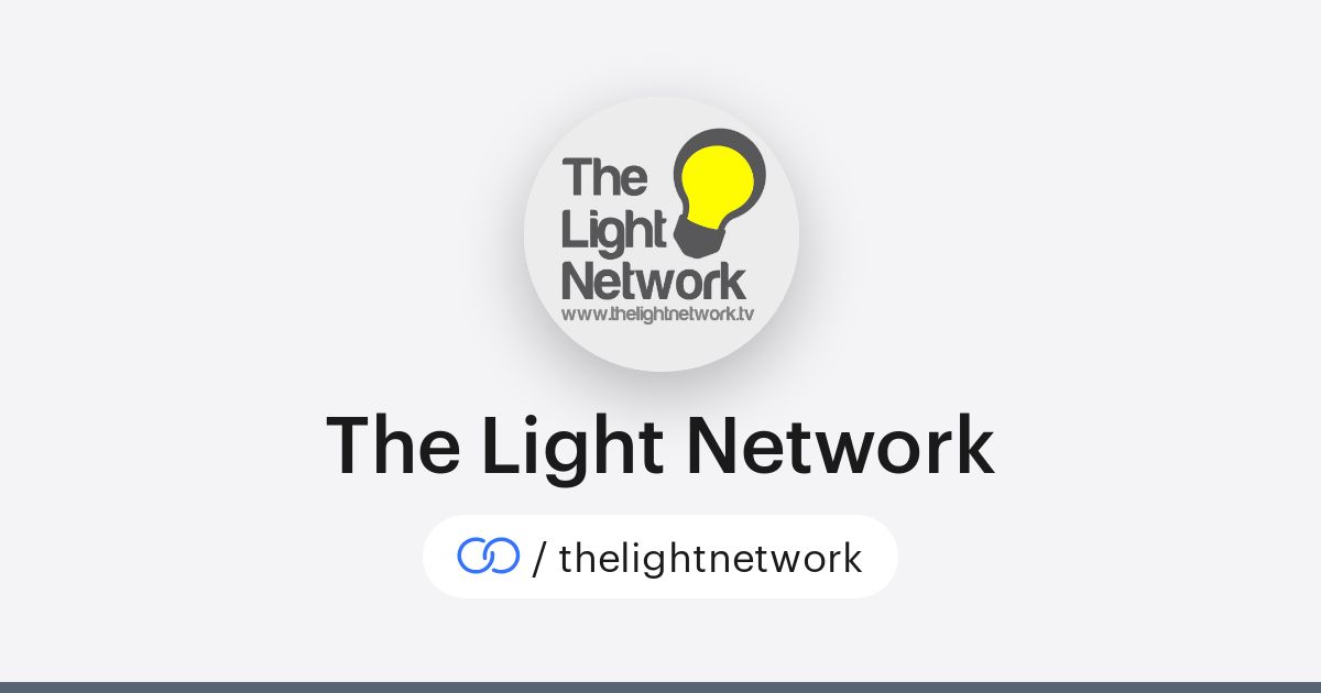 The Light Network (/thelightnetwork) · solo.to