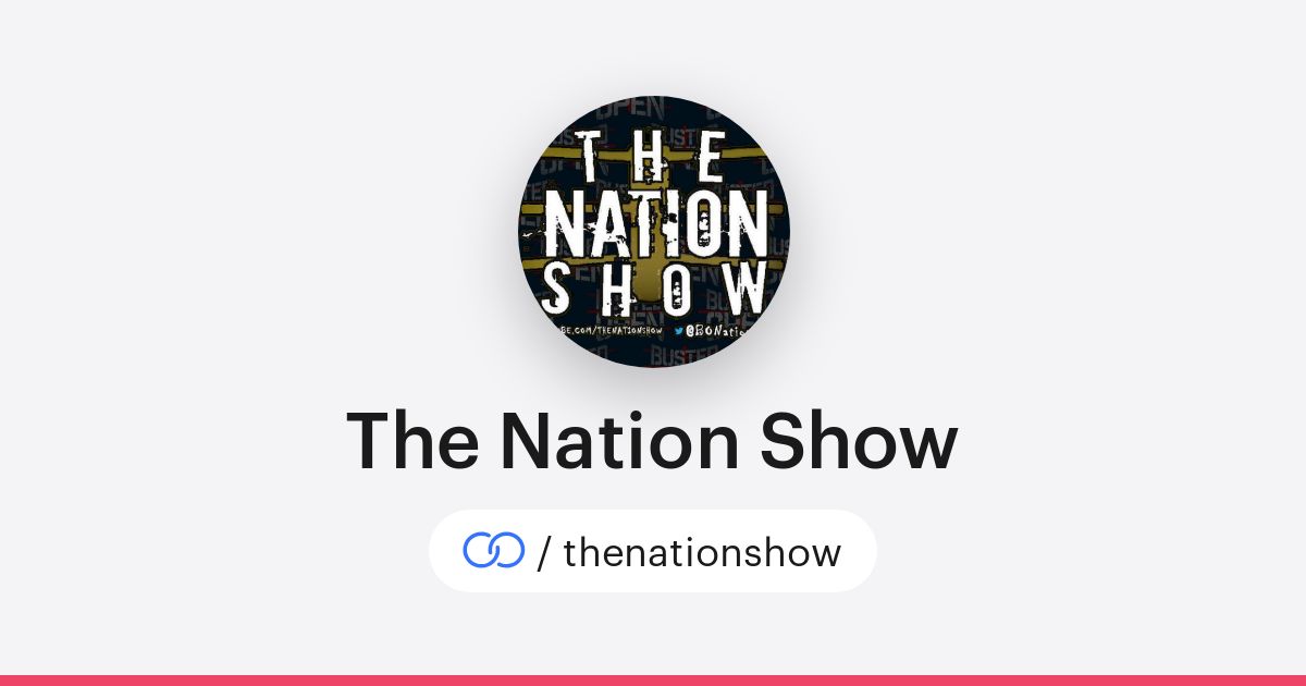 The Nation Show (/thenationshow) · solo.to