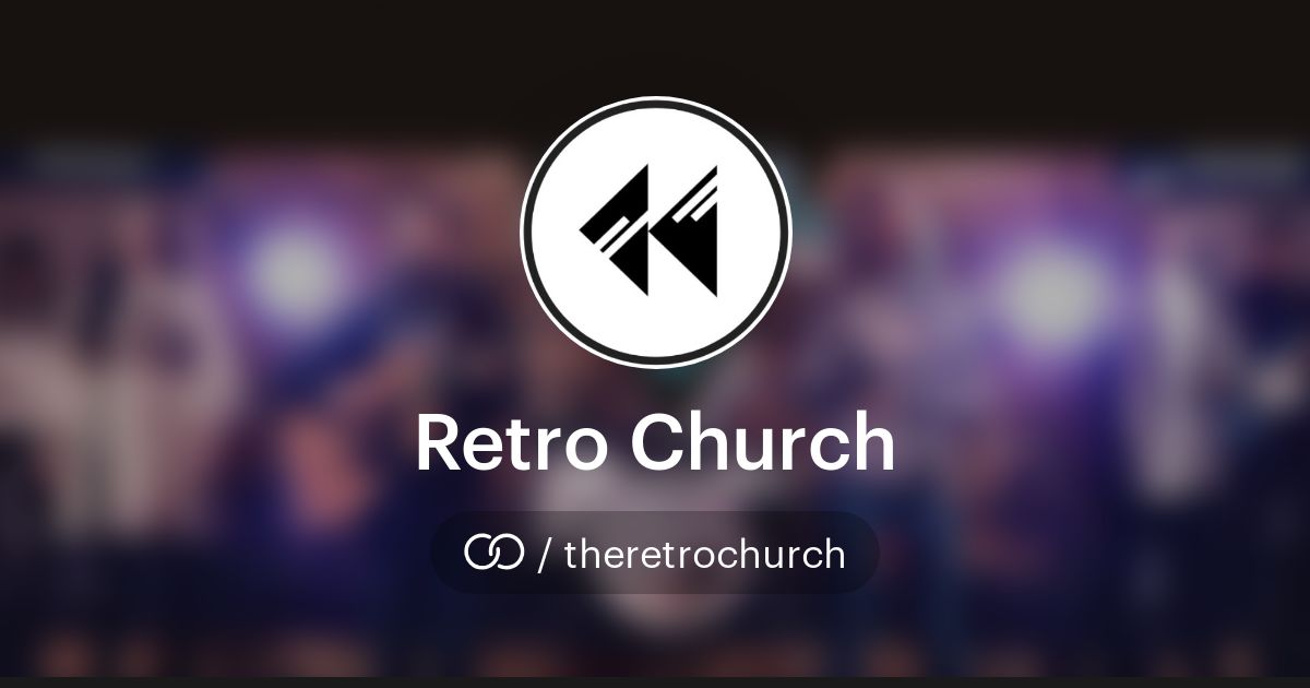 Retro Church (/theretrochurch) · solo.to