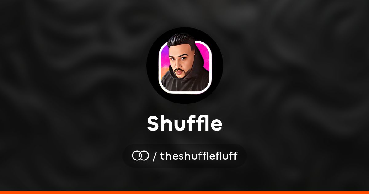 Shuffle (/theshufflefluff) · solo.to