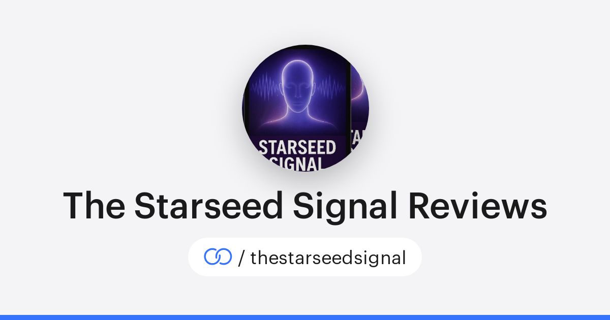 The Starseed Signal Reviews (/thestarseedsignal) · solo.to