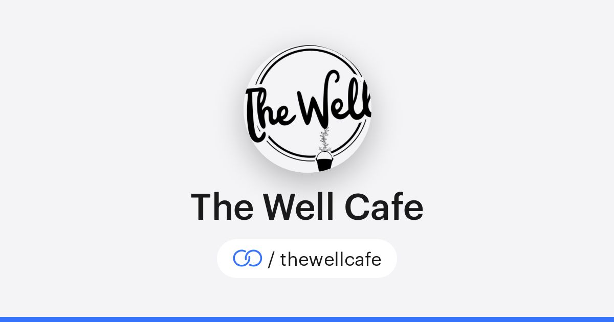 The Well Cafe (/thewellcafe) · solo.to
