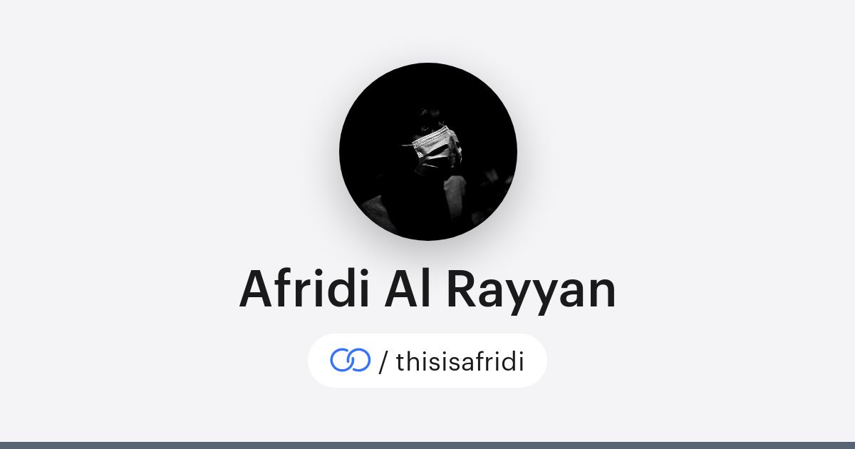 Afridi Al Rayyan (/thisisafridi) · solo.to