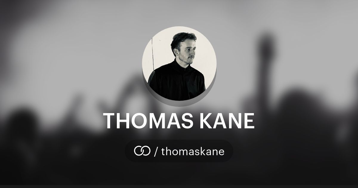 THOMAS KANE (/thomaskane) · solo.to