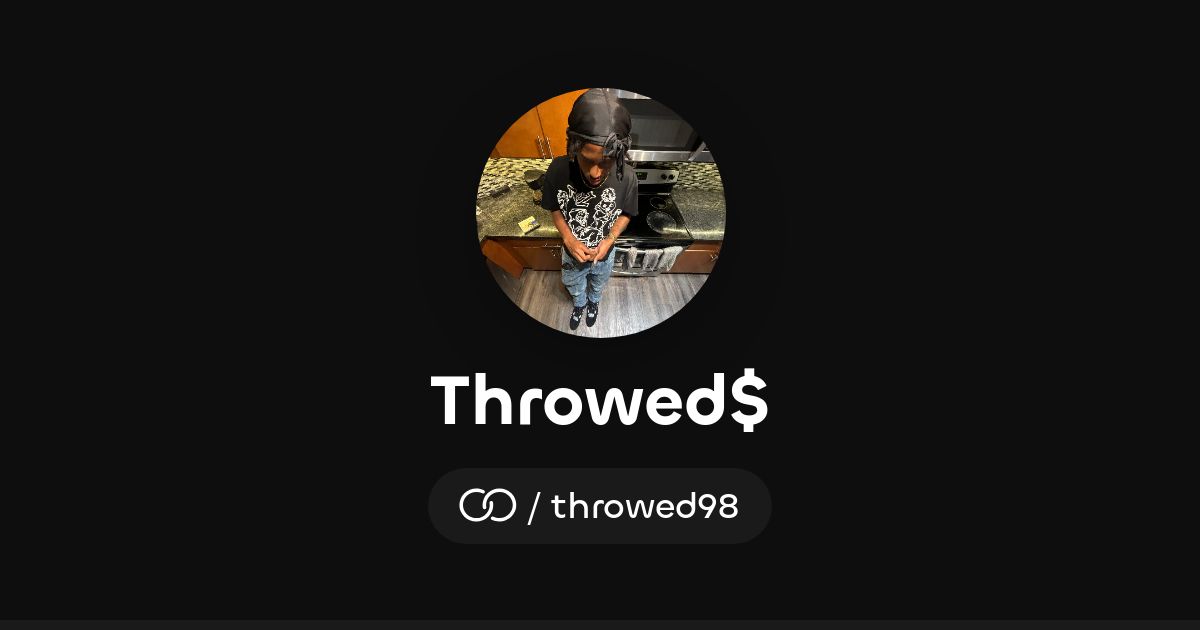 Throwed$ (/throwed98) · solo.to