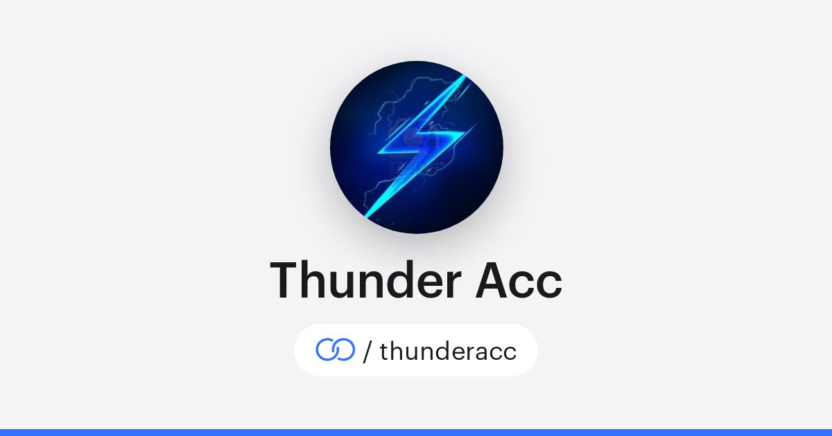 Thunder Acc (/thunderacc) · solo.to