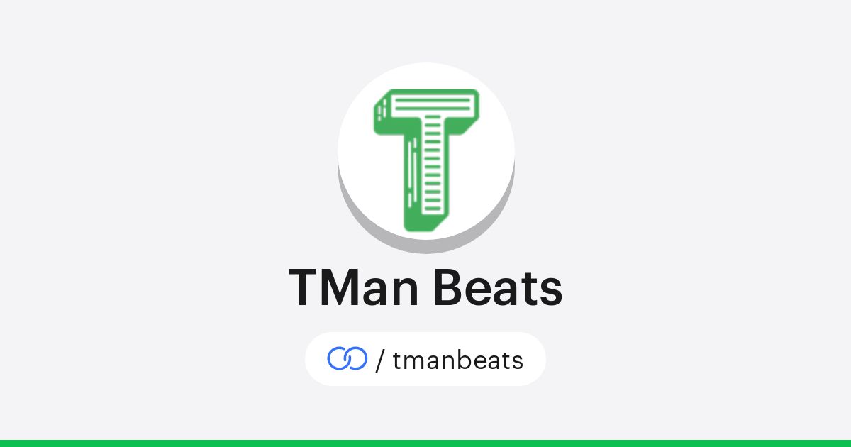 TMan Beats (/tmanbeats) · solo.to
