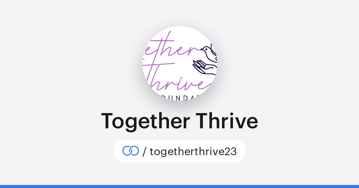 Together Thrive (/togetherthrive23) · solo.to