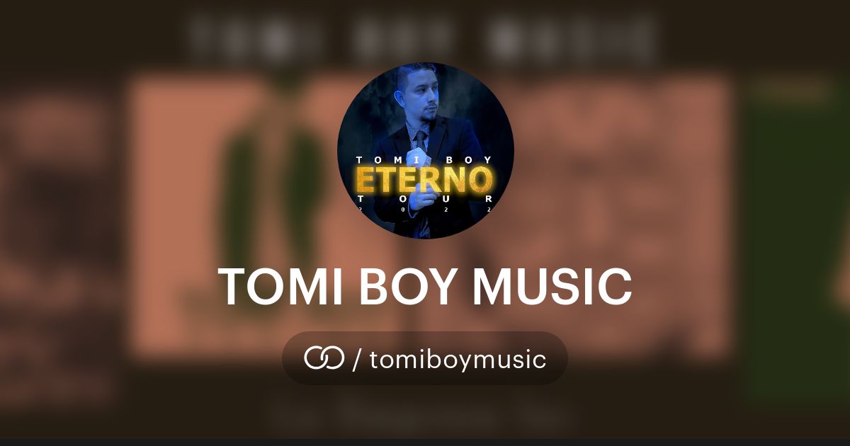 TOMI BOY MUSIC (/tomiboymusic) · solo.to