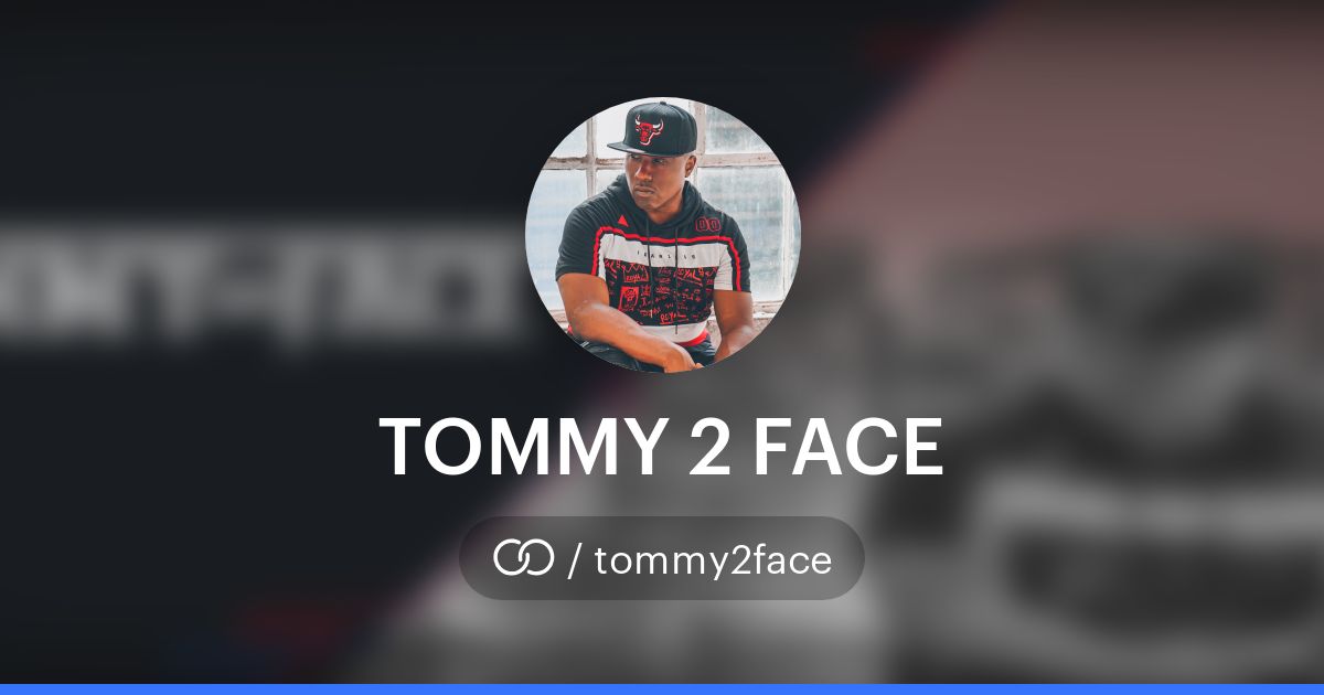TOMMY 2 FACE (/tommy2face) · solo.to