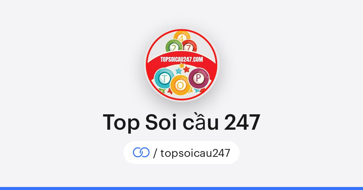 Top Soi cầu 247 (/topsoicau247) · solo.to