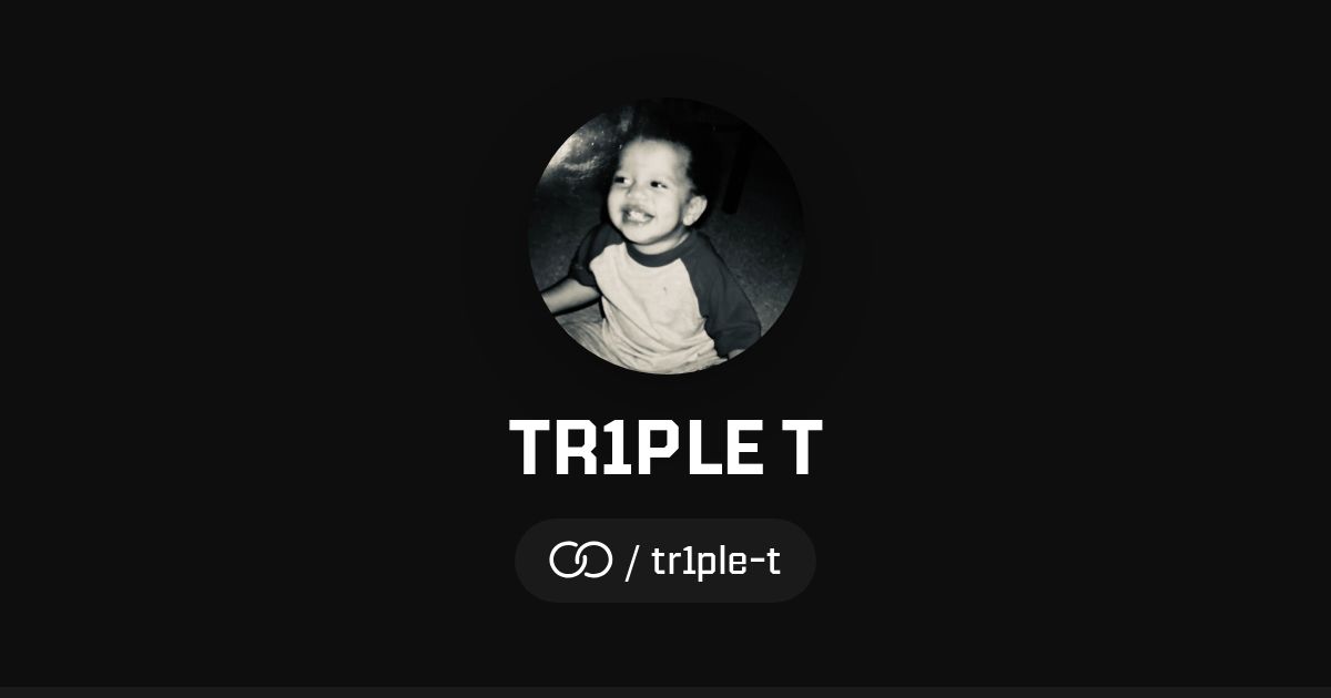 TR1PLE T (/tr1ple-t) · solo.to