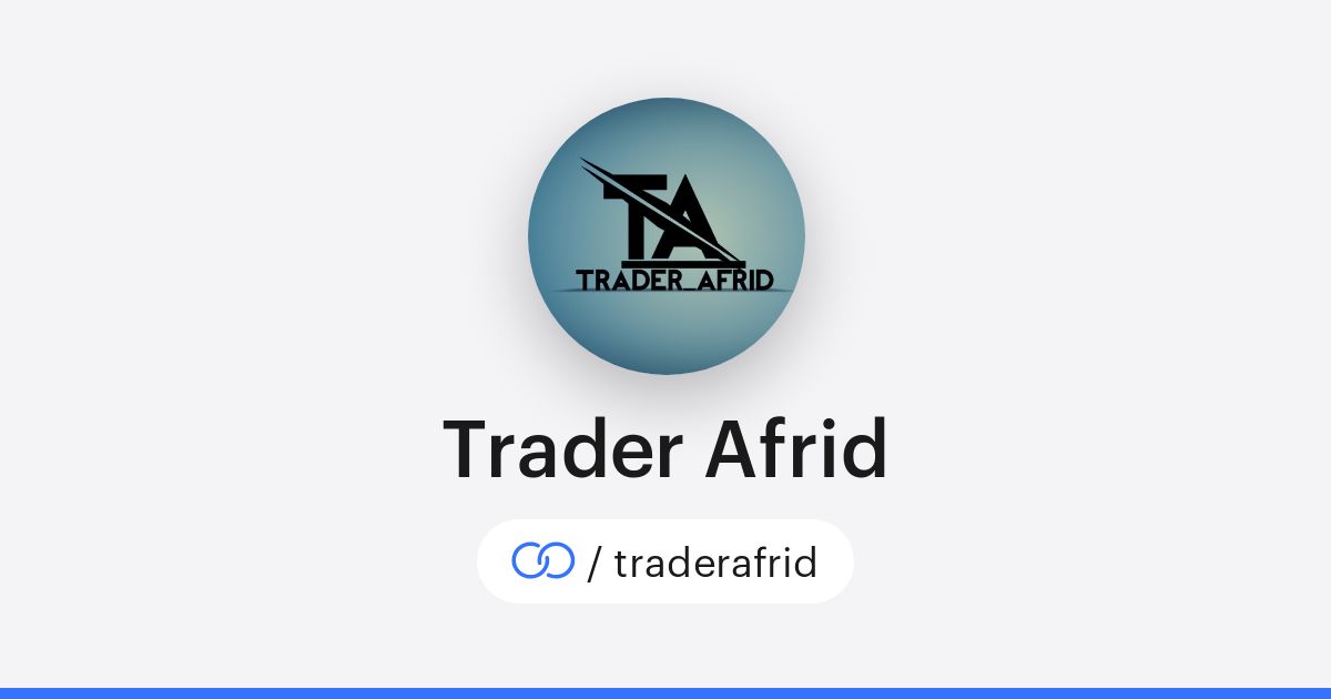 Trader Afrid (/traderafrid) · solo.to